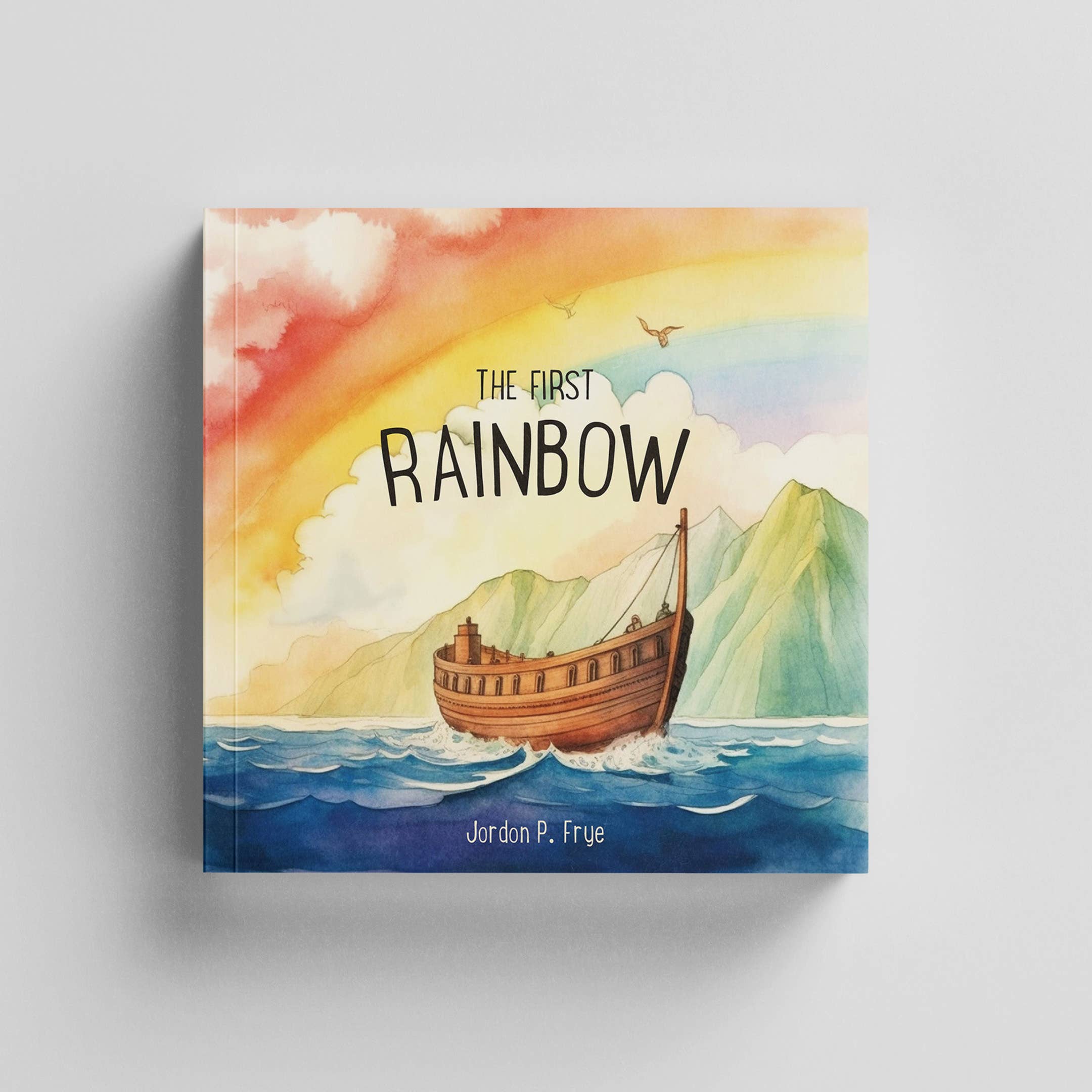 The First Rainbow Children's Picture Book – Braxton Rayemyer